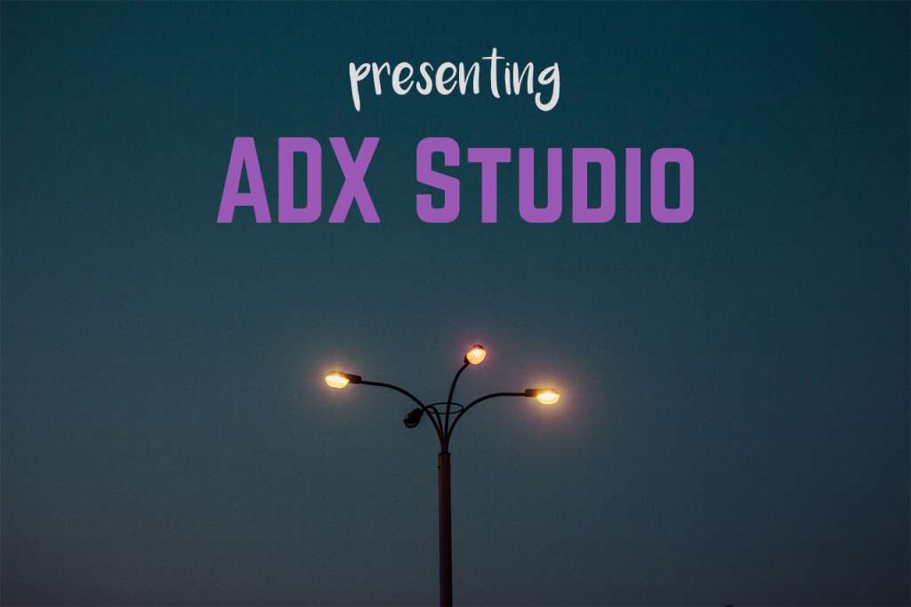 Presenting ADXStudio - Open Ends